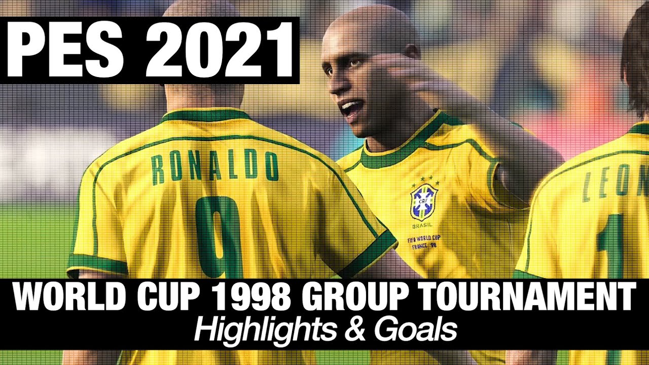 PES 2021 World Cup 1998 Tournament - Highlights & Goals - YouTube
