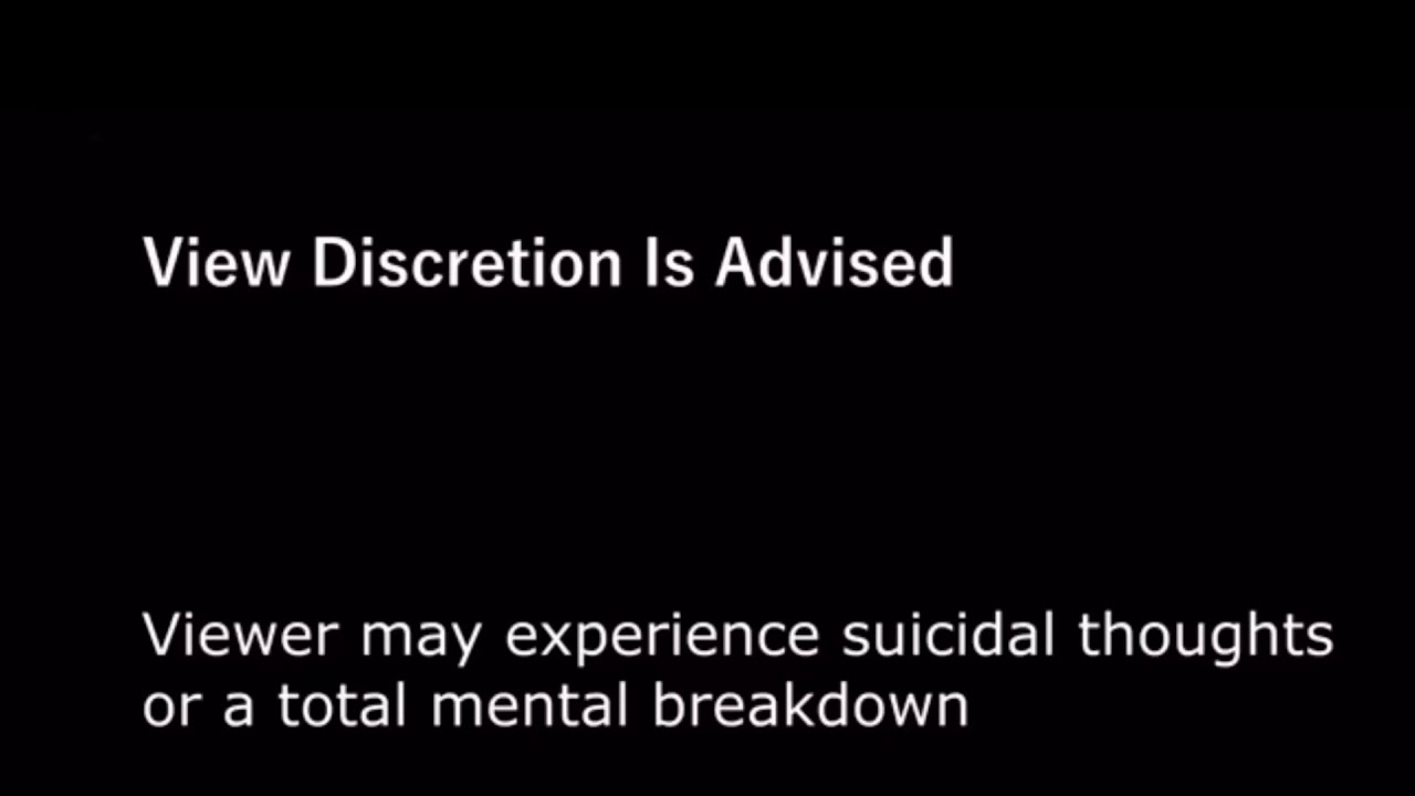 Warning: Viewer Discretion is advised - YouTube