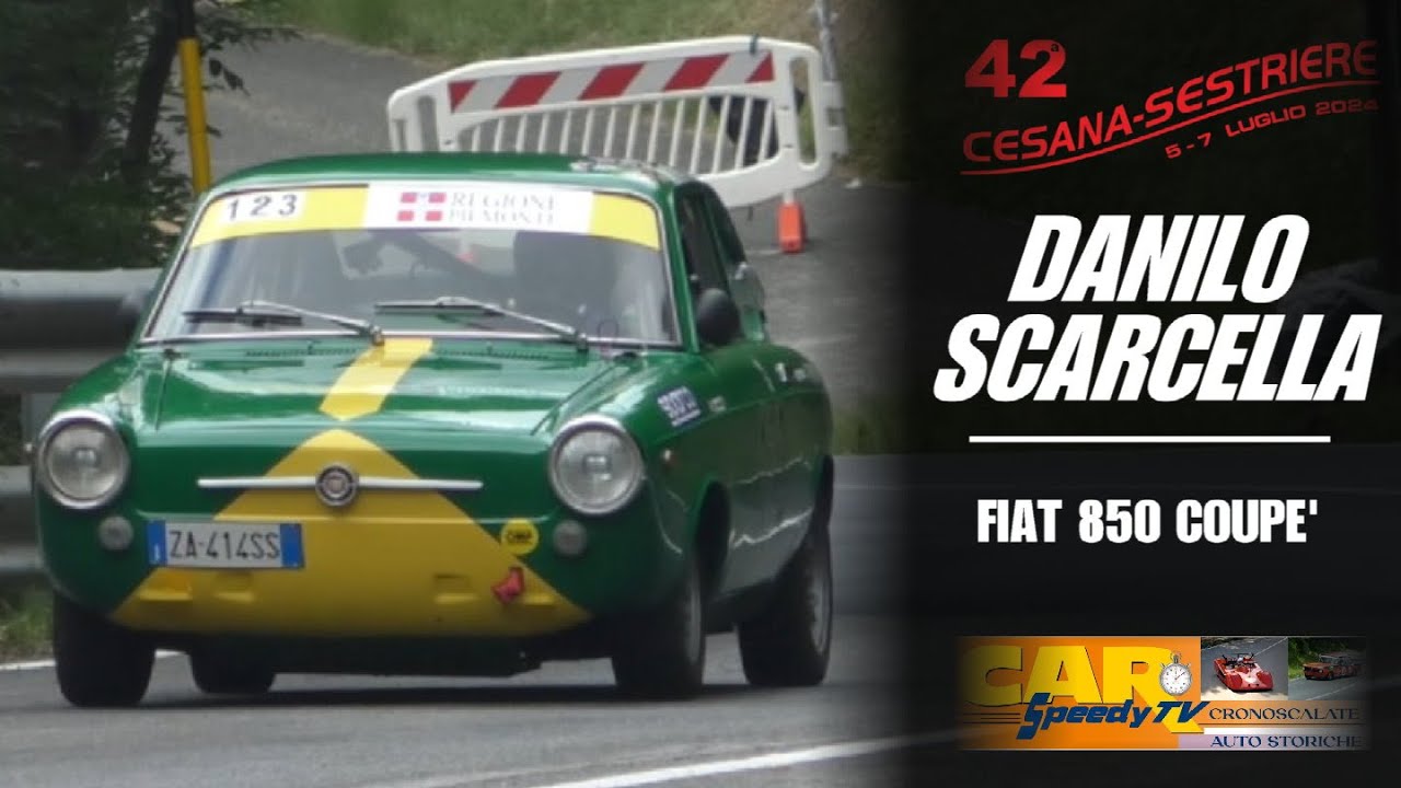 Cesana-Sestriere 2024 || Danilo Scarcella || Fiat 850 Coupè - YouTube