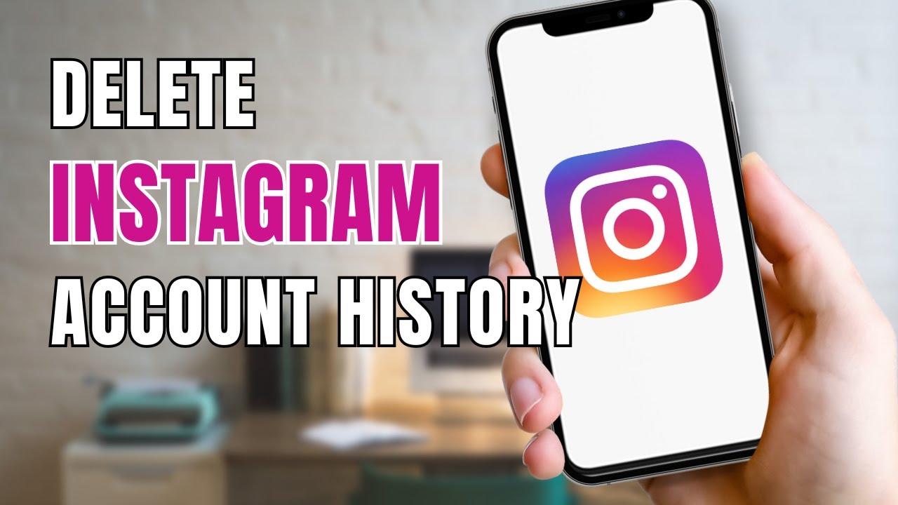 How To Delete Instagram Account History? - YouTube