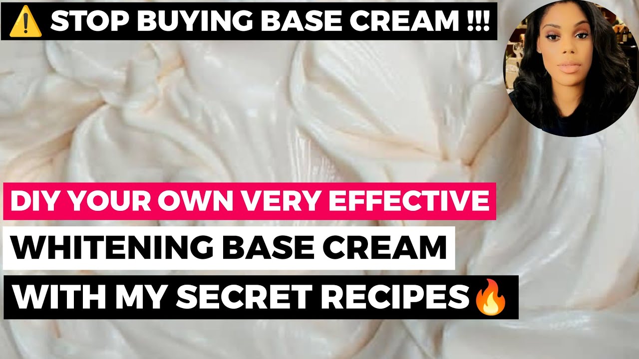 Whitening Base Cream made from scratch #basecream #whiteningbasecream - YouTube