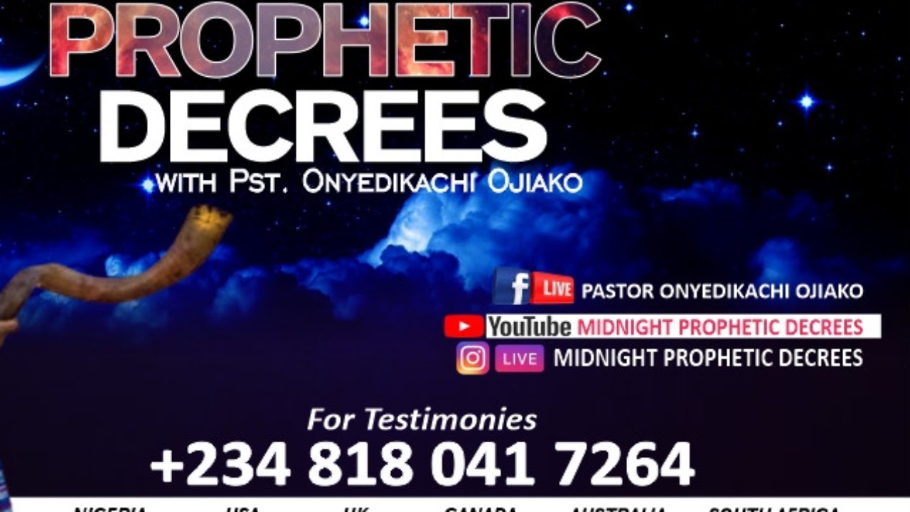Morning Prophetic Decrees with Pastor Onyedikachi Ojiako - YouTube