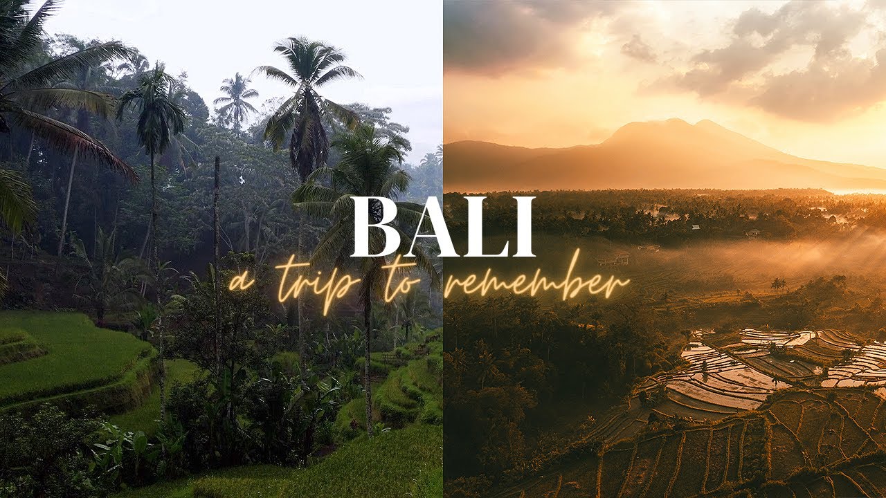 Bali - A trip to remember - YouTube