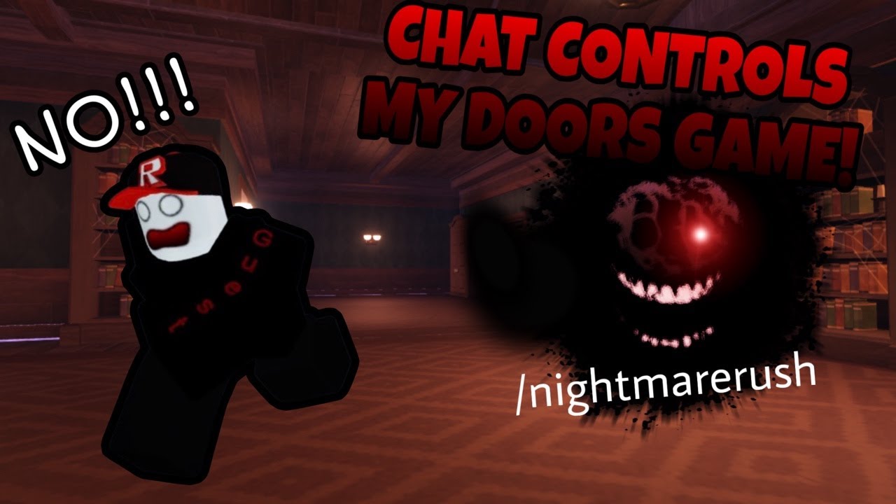 DOORS CHAOS MODE!!! [CHAT CONTROLS MY DOORS GAME!] - YouTube