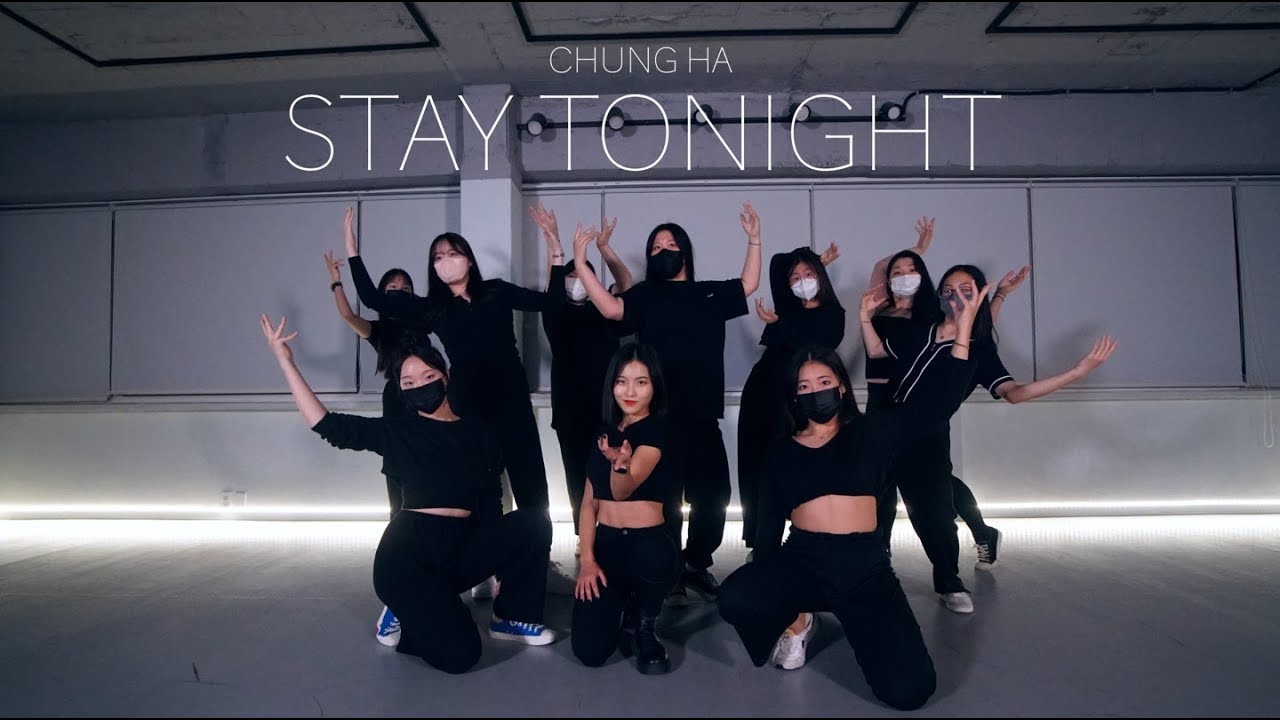 Stay Tonight - 청하 (CHUNG HA) | K-POP COVER 방송댄스반 | 부천댄스학원 [AZ] 에이젯댄스학원 ...