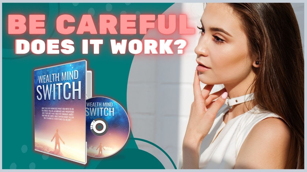 Wealth Mind Switch Real Reviews | Does It Real Or Not ?? | Wealth Mind Switch Review! - YouTube