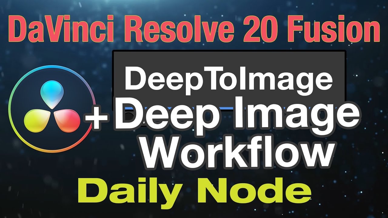 DaVinci Resolve 20 Fusion Deep Image Workflow and Deep to Image Node ...