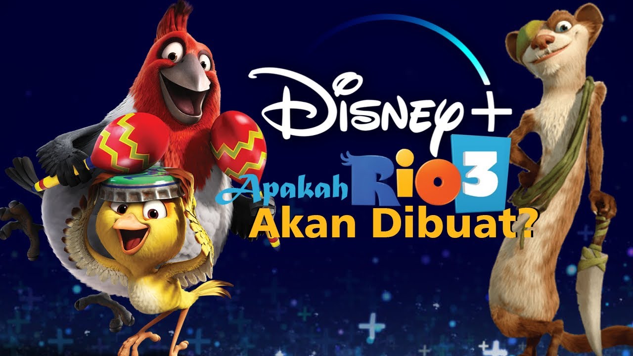 Apakah Film Rio 3 akan dibuat? - YouTube