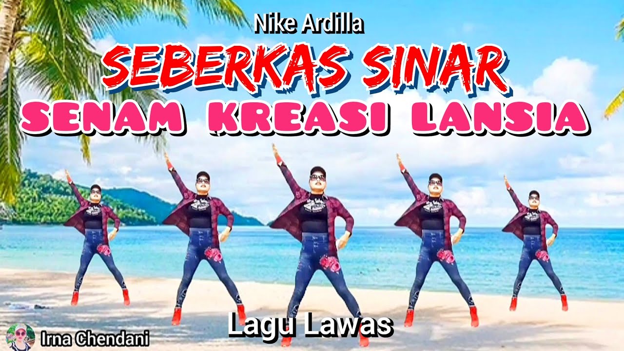 SEBERKAS SINAR - SENAM KENANGAN NOSTALGIA - COCOK BUAT LANSIA & PEMULA ...