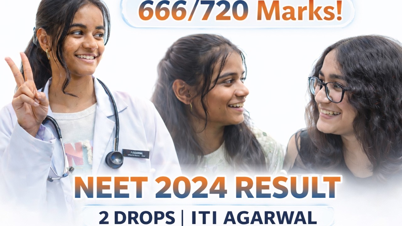 From 2 Drops to 666/720 😱 | NEET 2024 Success Story | Iti Agarwal ...