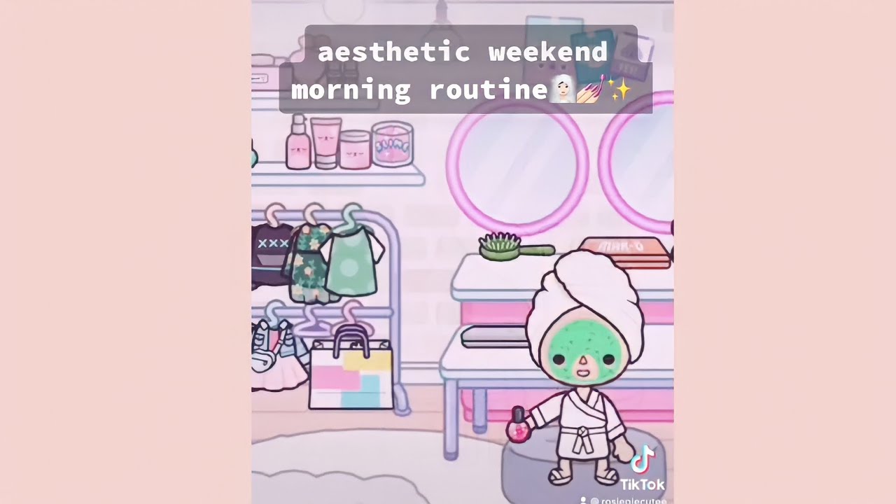 aesthetic weekend morning routine🧖🏻‍♀️💅🏻 | TikTok | Toca Life world ...