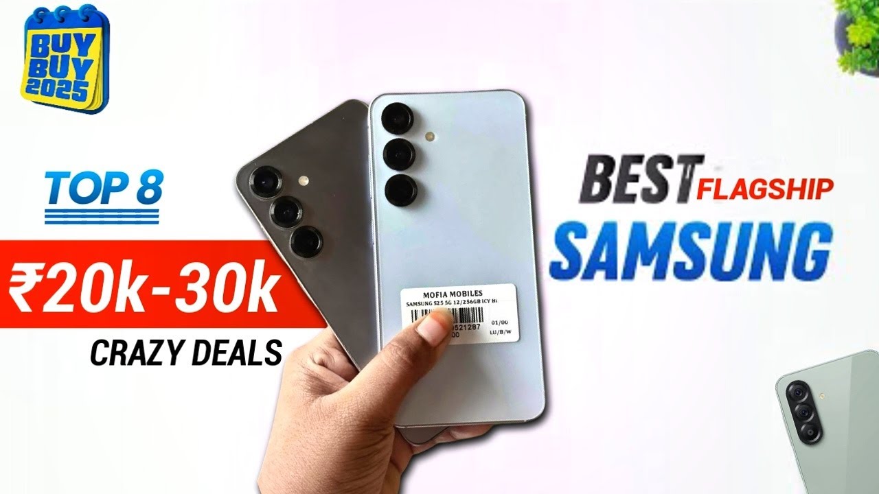 Flipkart Buy Buy Sale 2025 | Best Samsung Phones Under ₹20k-30k ⚡ ...