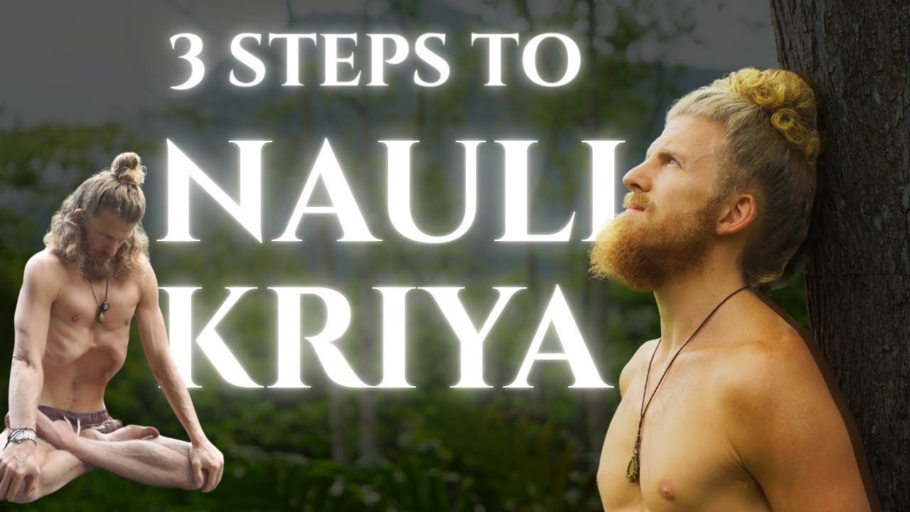 3 Simple Steps to NAULI KRIYA | Powerful & Transformative Hatha Yoga ...