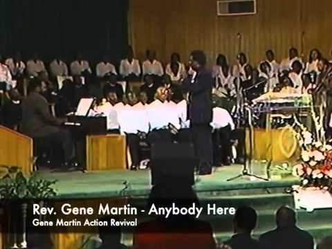 Rev. Gene Martin - Anybody Here - YouTube