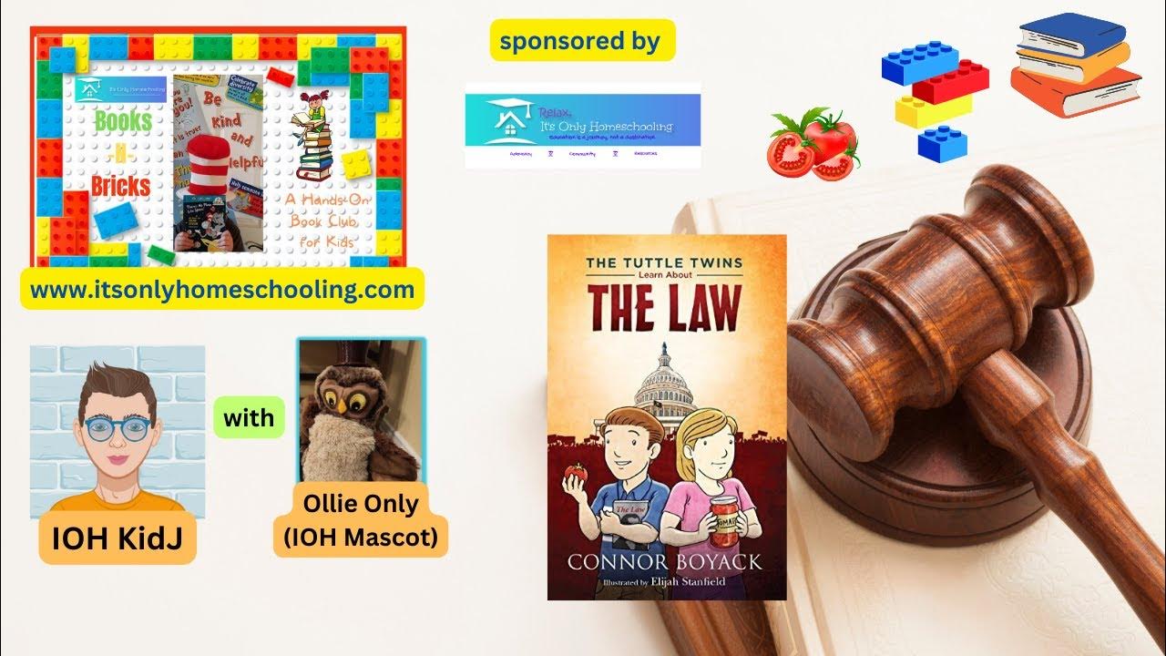 "The Tuttle Twins Learn About the Law" by Connor Boyack - Book Club ...