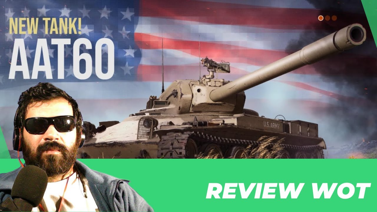 AAT60 TANK REVIEW| WOT PC - YouTube