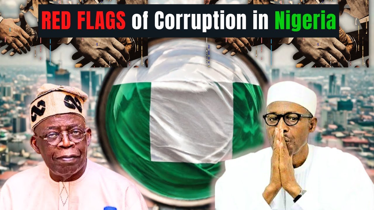 Exposing Nigeria's Corruption: 10 Red Flags You NEED to Know - YouTube