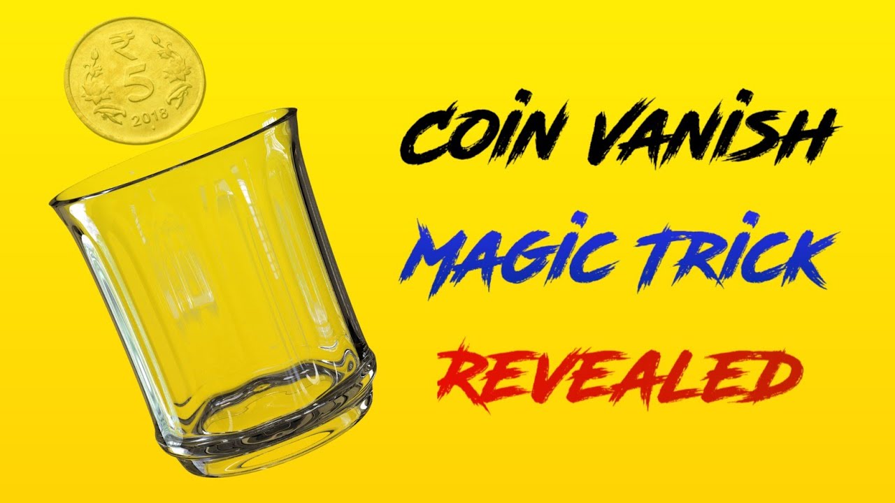 Learn an easy Magic trick using Coin and Glass | Coin vanishing Magic ...
