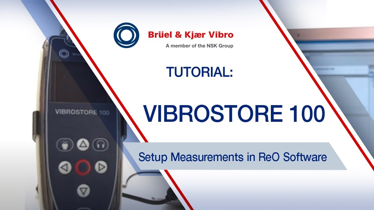 VIBROSTORE 100 Tutorial: Setup Measurements in ReO Software - YouTube
