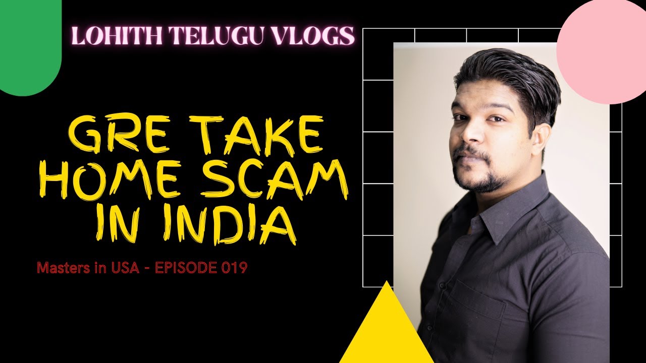 GRE TAKE HOME SCAM IN INDIA | GRE Scam | Lohith Telugu Vlogs | లోహిత్ ...