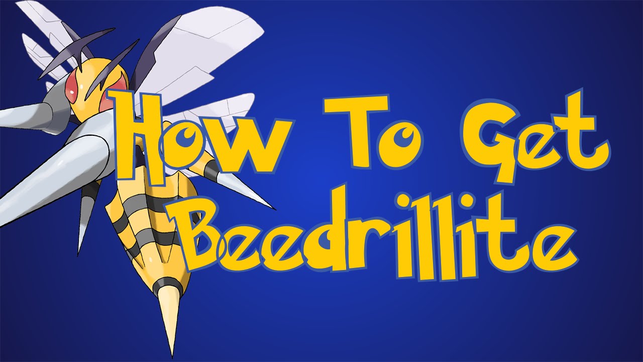 Pokemon Omega Ruby and Alpha Sapphire Tips: How To Get Beedrillite Mega ...