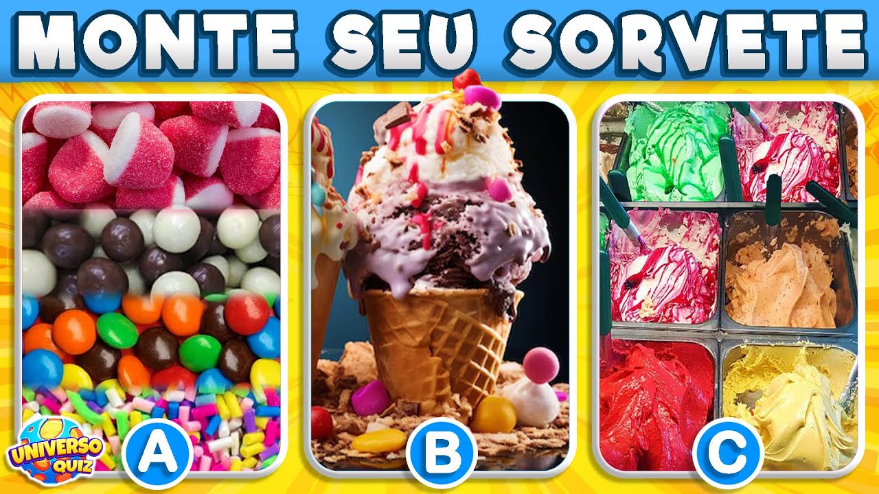 Escolha os Ingredientes e Monte seu Sorvete 🍨 50 Deliciosos Tipos de ...