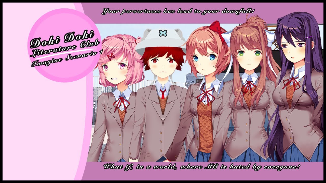 (DDLC Scenario 1) - What if everyone hated MC? - YouTube