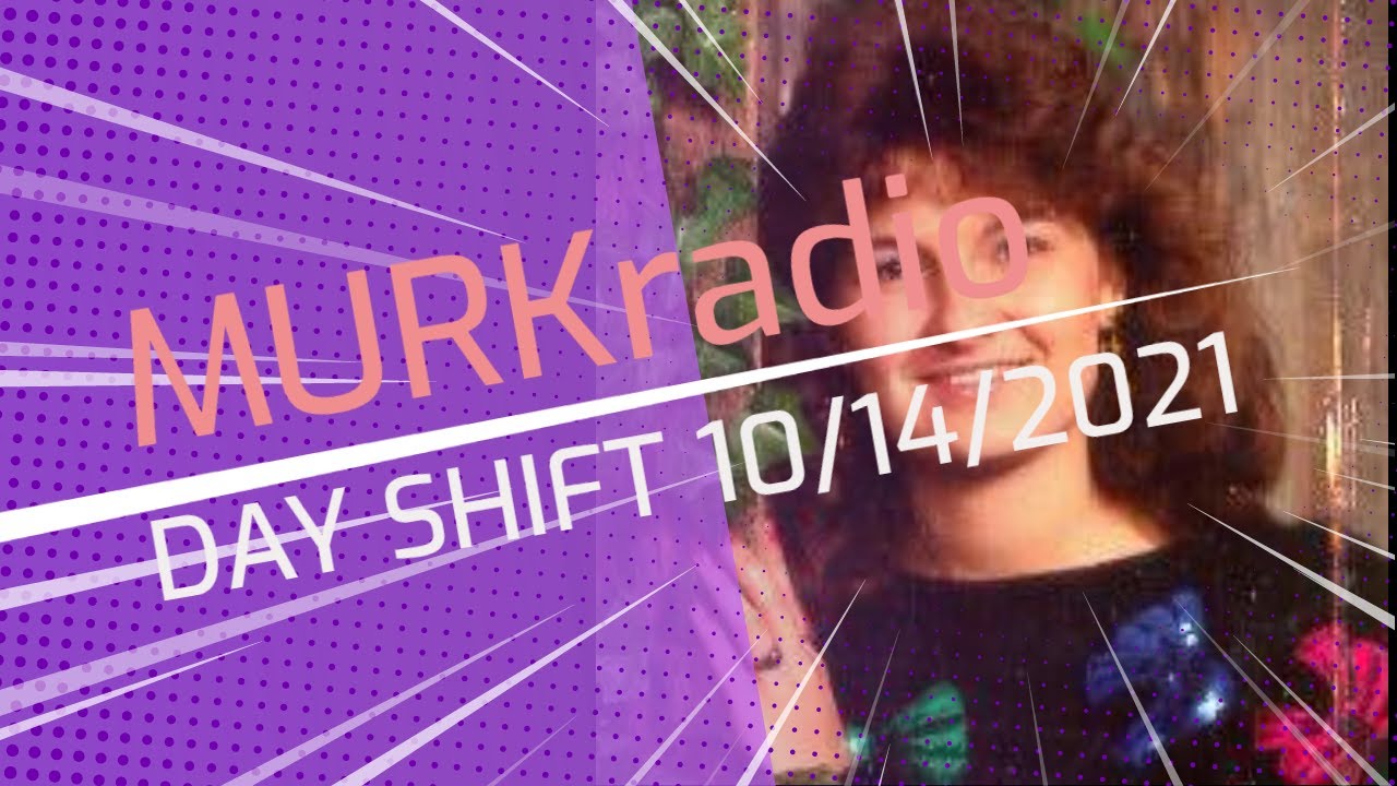 The Dana Stidham Case... MURKradio// DAY SHIFT// 10/14/21 - YouTube