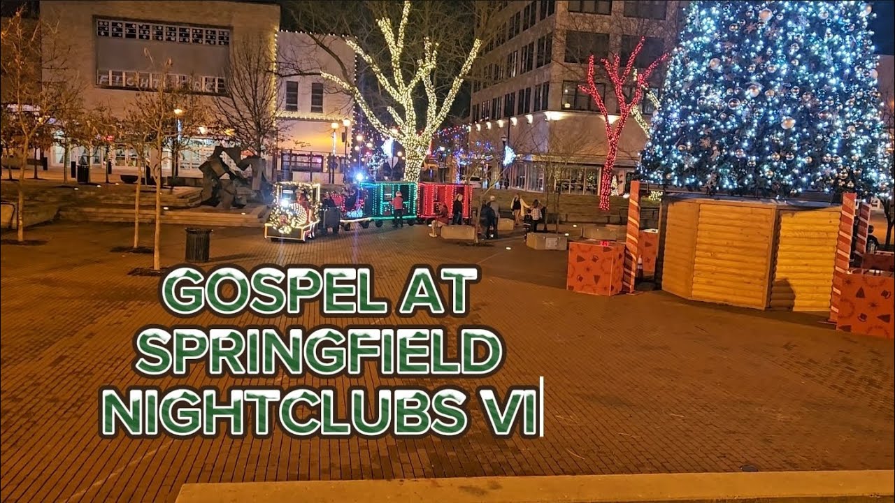 Gospel at Springfield Nightclubs VI - The Night Before Christmas Eve ...