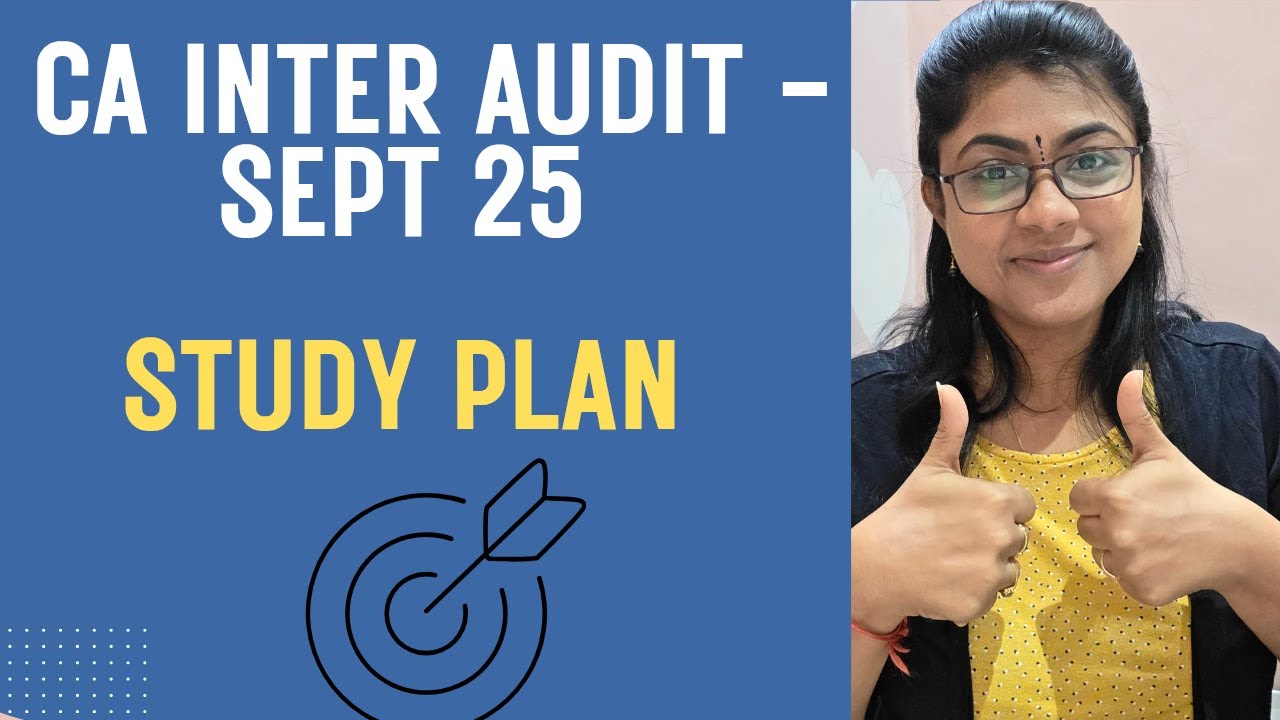 Let’s Begin! 🚀 | Study Plan for CA Inter Audit | Sept 25 | CA Revathy ...