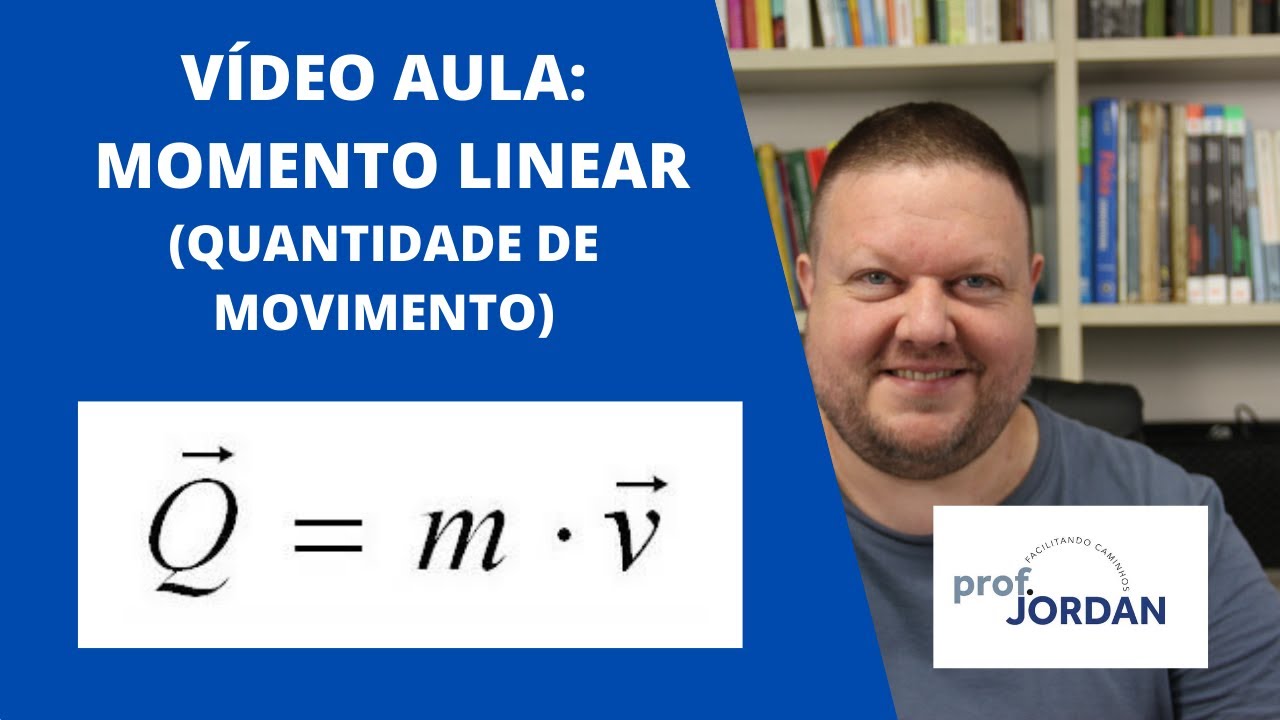 Momento Linear - Quantidade de Movimento - YouTube