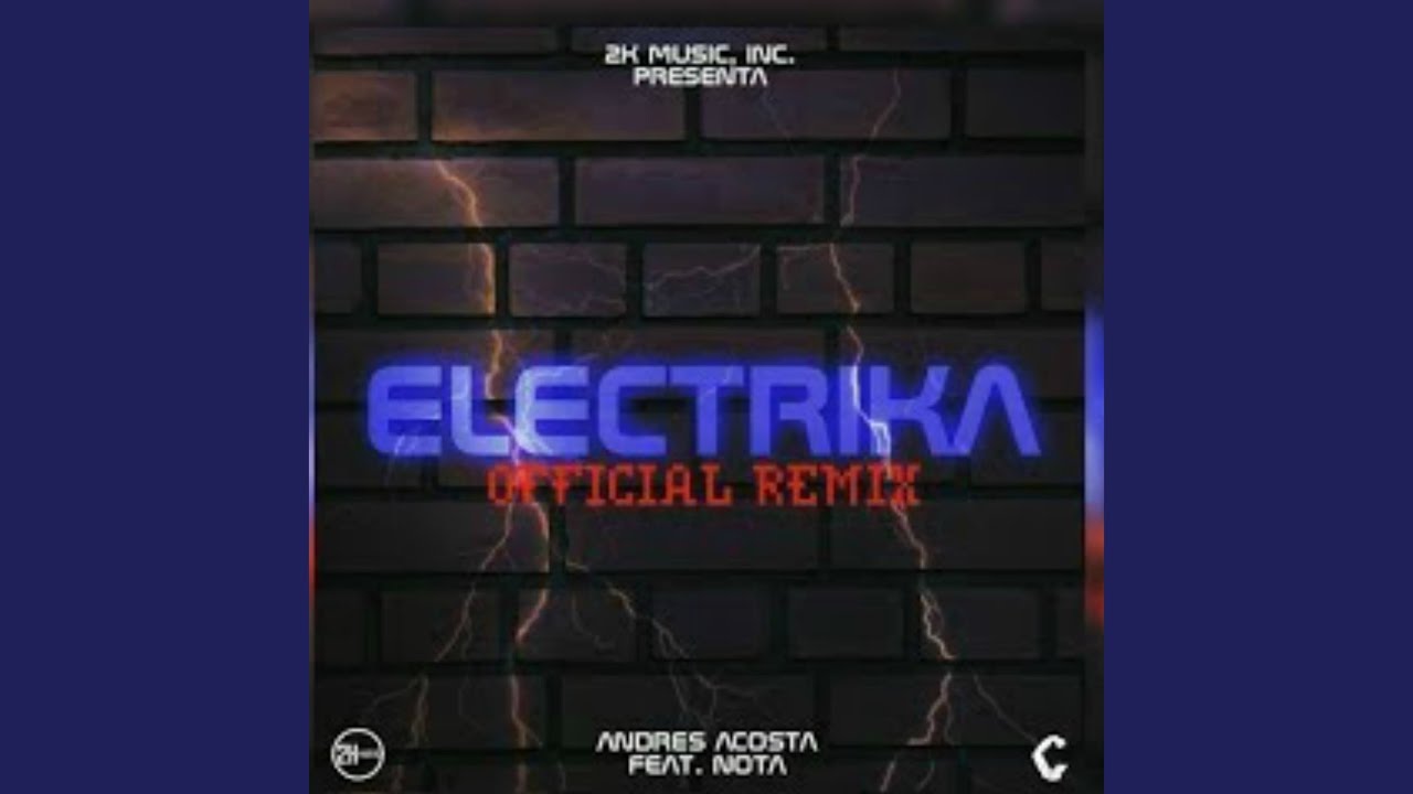 Electrika (Remix) - YouTube