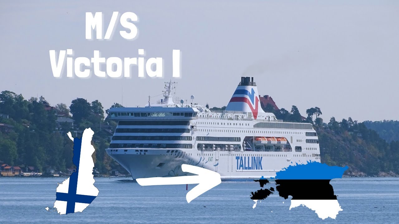 TALLINK M/S VICTORIA 1 | HELSINKI - TALLINNA - YouTube