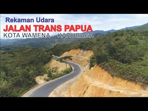 Pesona Jalan Trans Papua Kota Wamena - Karubaga Tolikara, Mulus ...