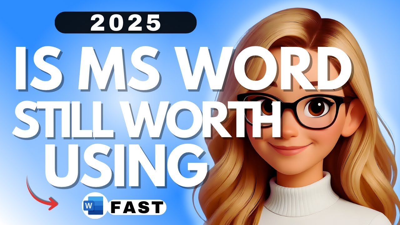 Why Microsoft Word Is Still Worth Using — 2025 Edition - YouTube