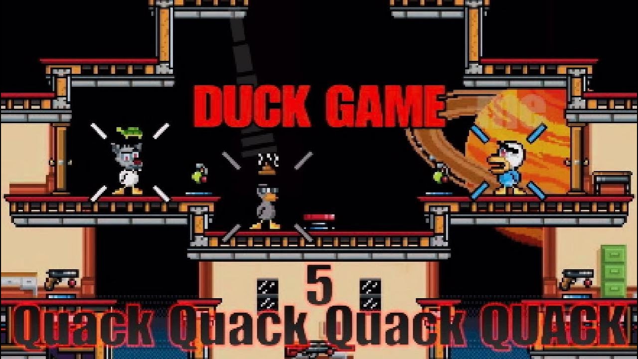 Quack Quack Quack QUACK 5 | Duck Game - YouTube