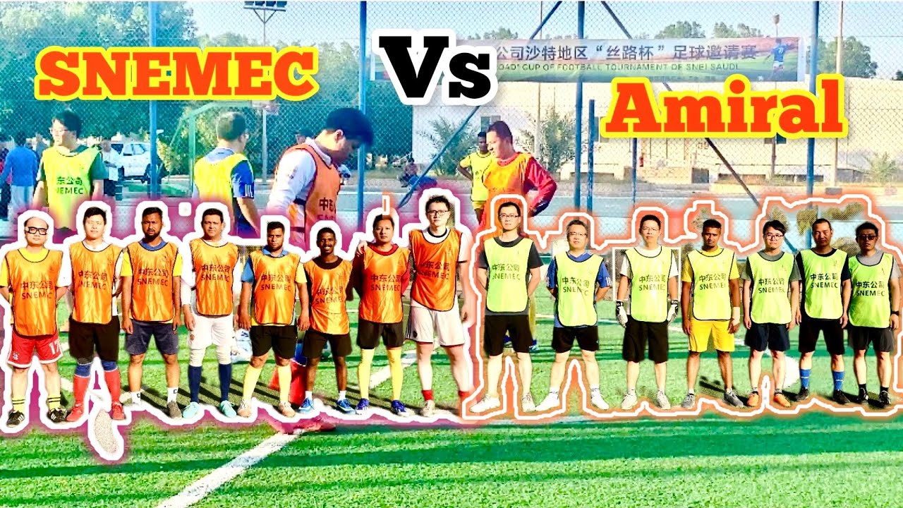 THE SILK ROAD CUP FOOTBALL TOURNAMENT SNEI SAUDI. SNEMEC VS AMIRAL ...