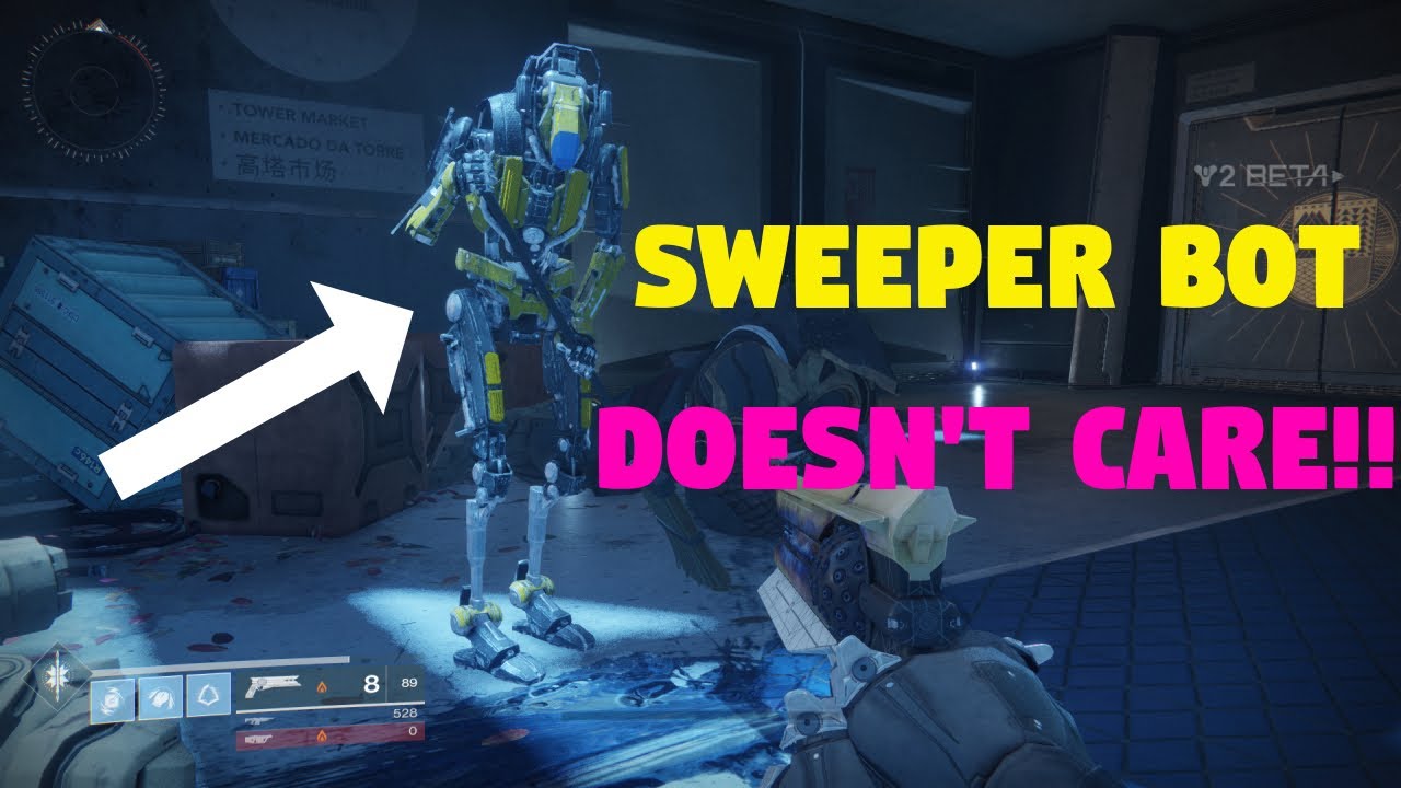 Destiny 2 Beta - SWEEPER BOT DOESN'T CARE!! - YouTube