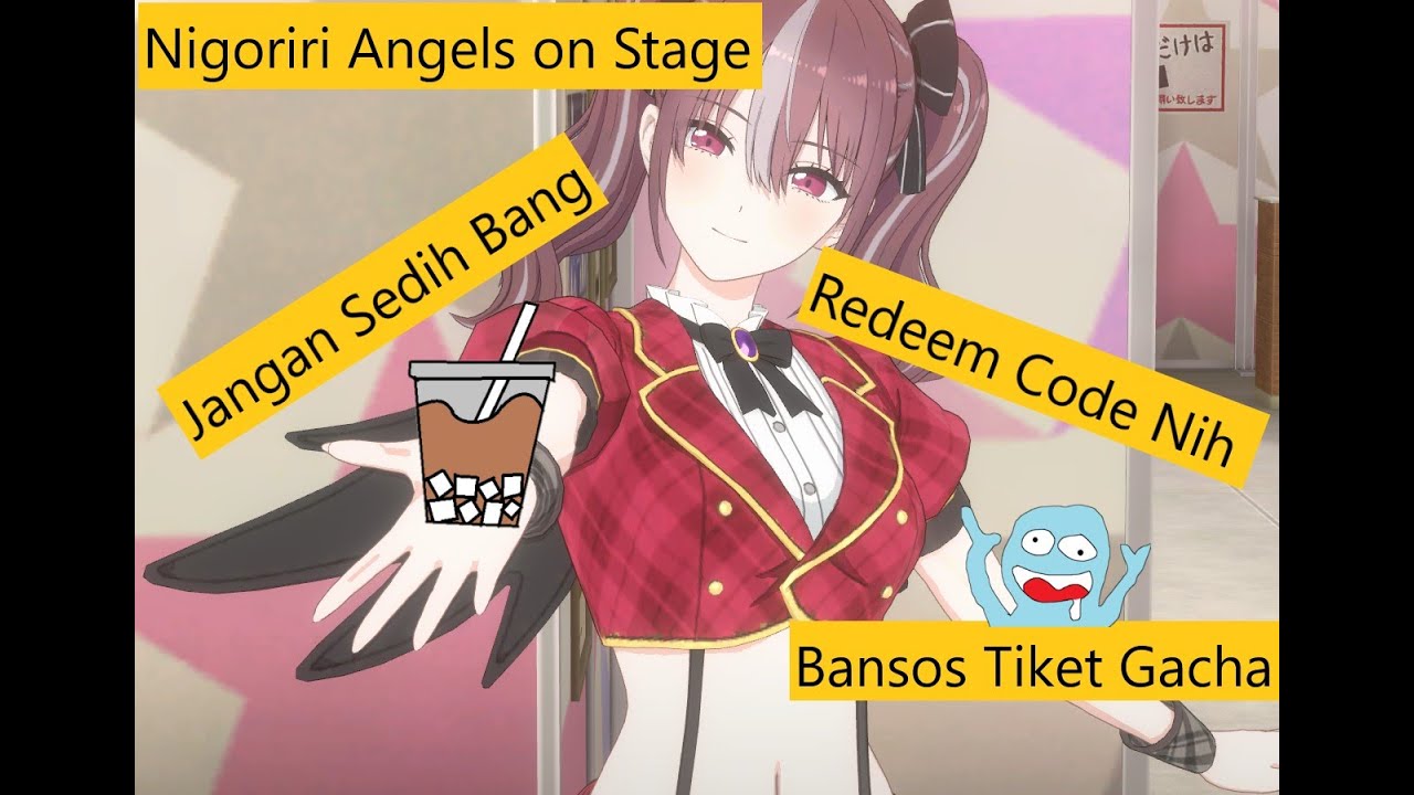 Nigoriri Angels on Stage New Redeem Code? Free Gacha Ticket! Let's Go ...