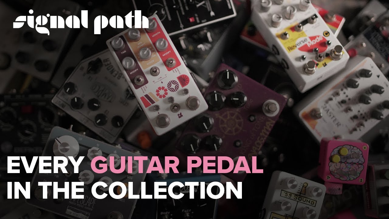 Every Guitar Pedal I Currently Own | Signal Path - YouTube