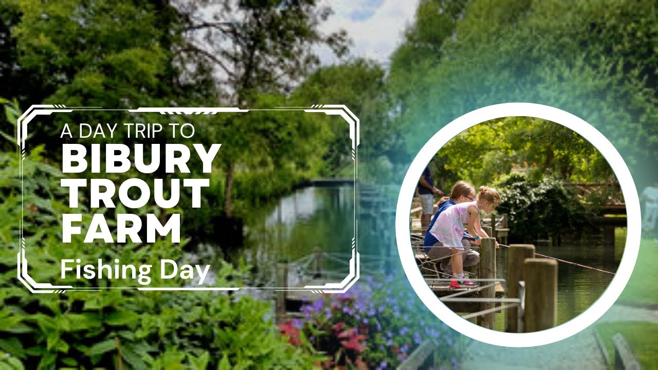 Bibury Trout Farm, Cotswold, UK. First time Fishing & BBQ #trout # ...