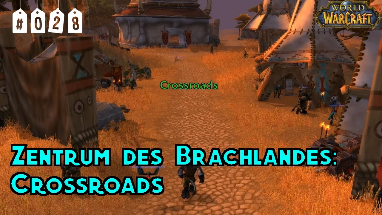World of Warcraft Classic: Folge #028 - Zentrum des Brachlandes ...