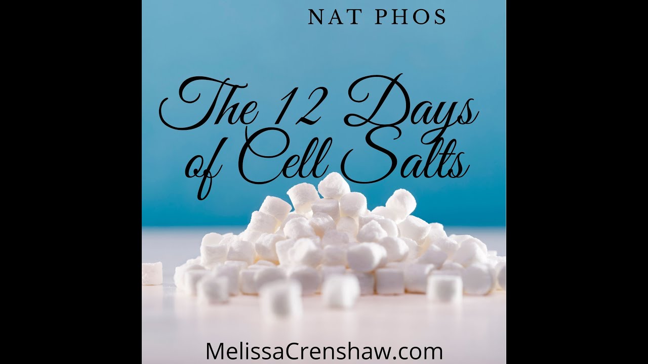 12 Days of Cell Salts Nat Phos - YouTube