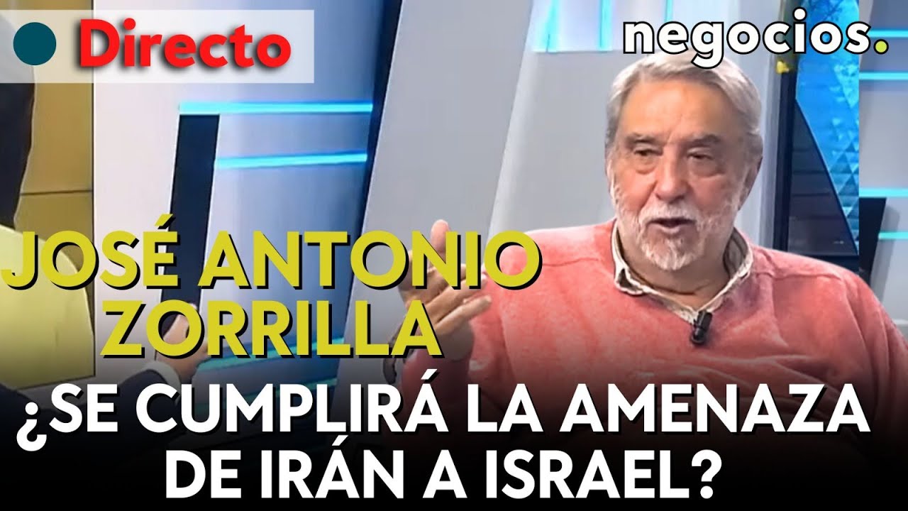 DIRECTO | JOSÉ ANTONIO ZORRILLA. ¿SE CUMPLIRÁ LA AMENAZA DE IRÁN A ...