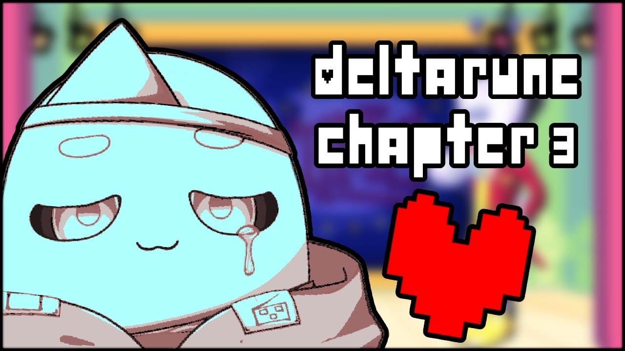 Playing Deltarune ch3! [Deltarune ch3 1] - YouTube