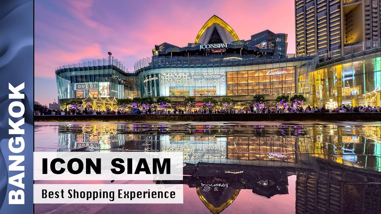 Discover Iconsiam: Bangkok's Ultimate Mega Mall In Stunning 4k Quality ...