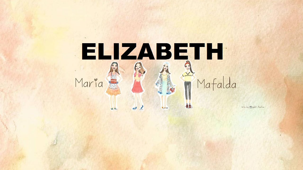 Elizabeth Significado e Origem do Nome - YouTube