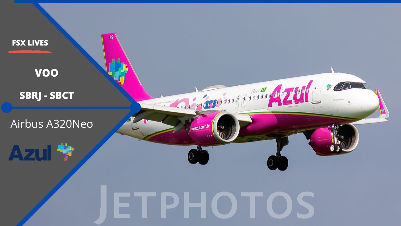 X-PLANE 11- VOO AZUL A320Neo SANTOS DUMONT(SBRJ) - CURITIBA(SBCT) A320 ...