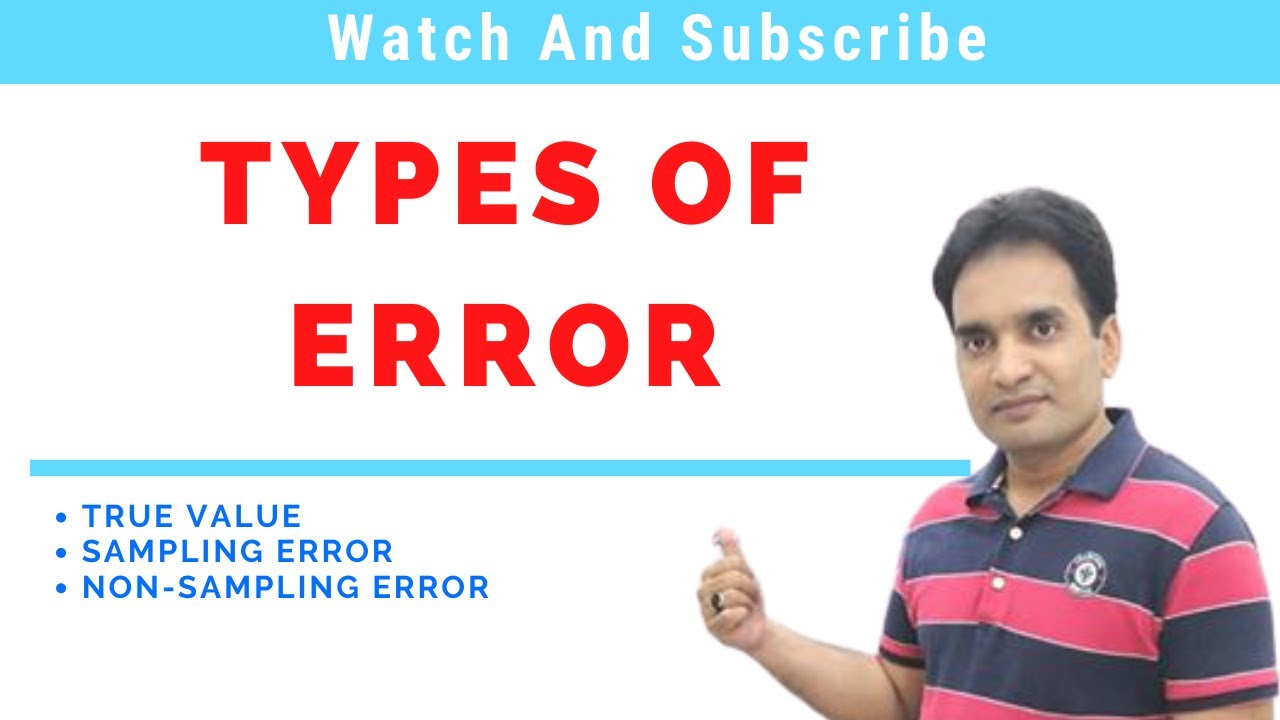 True Value Error Types Of Error Sampling Error And Non Sampling Error true-value-error-types-of-error-sampling-error-and-non-sampling-error