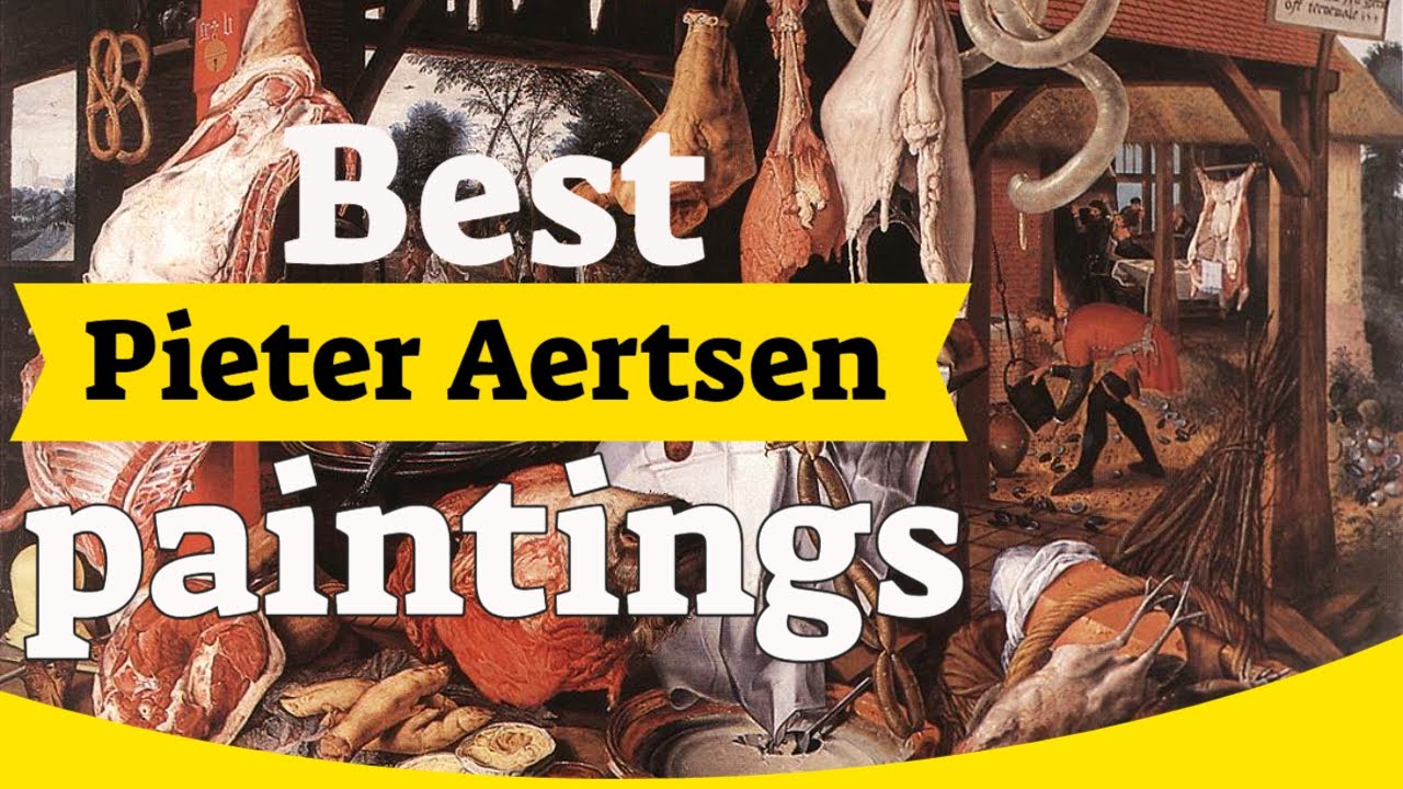 Pieter Aertsen Paintings - 30 Best Pieter Aertsen Paintings - YouTube